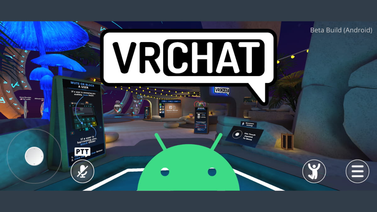 スマホ版VRChat（Android）の基礎知識：スマホだけでVRChatを遊ぶためのヒント | XRメモランダム
