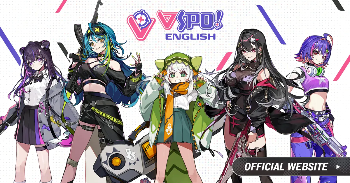 【VTuber】 VSPO! EN（ぶいすぽっ！ EN）を追う | XRメモランダム